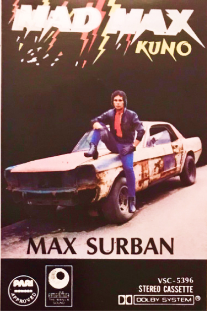 Max Surban - Mad Max Kuno | Philippine Cassette Archive