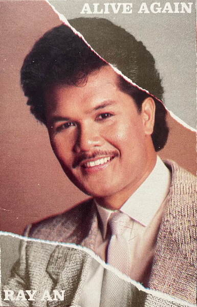 Ray-An Fuentes - Alive Again | Philippine Cassette Archive