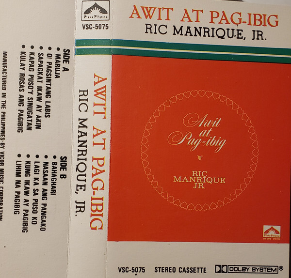 Ric Manrique Jr. - Awit at Pag-Ibig | Philippine Cassette Archive