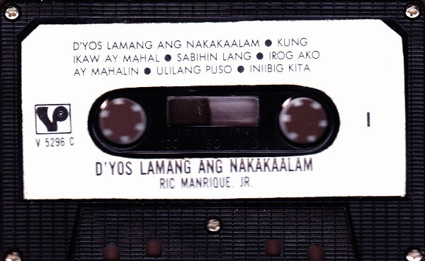 Ric Manrique Jr. - D'Yos Lamang Ang Nakakaalam | Philippine Cassette ...
